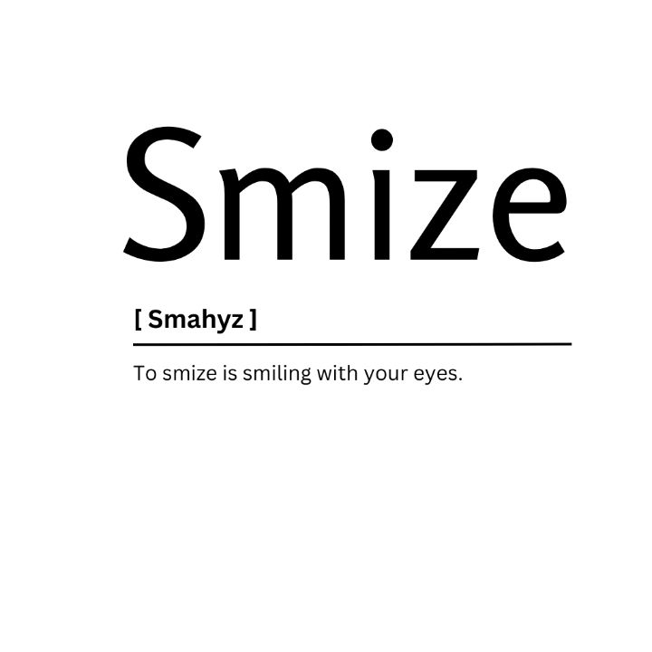 Smize Dictionary Definition - Kaigozen - Digital Art, Humor & Satire ...