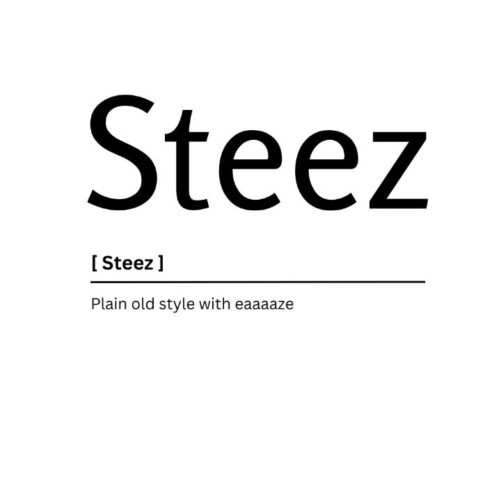 Steez Dictionary Definition - Kaigozen - Digital Art & AI, Humor ...
