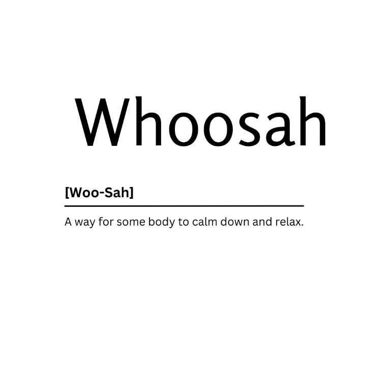 Whoosah Dictionary Definition - Kaigozen - Digital Art & AI, Humor & Satire, Signs & Sayings ...