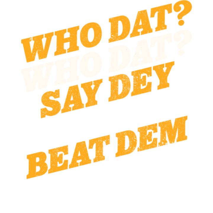 WHO DAT SAY DEY GONNA BEAT DEM SAINT - NovaStore - Digital Art & AI ...