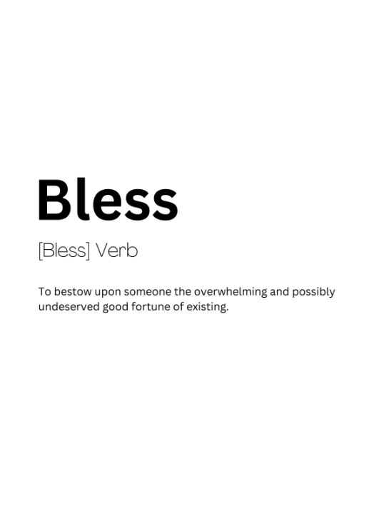 Bless Dictionary Definition - Dictionary Art - Digital Art & AI, Humor ...