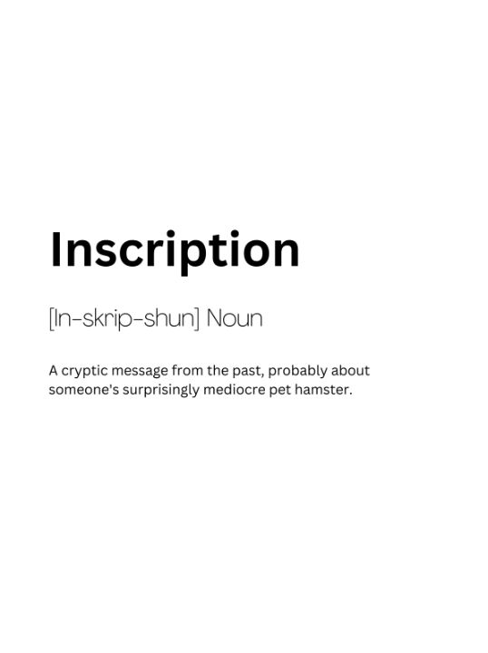 Inscription Dictionary Definition - Dictionary Art - Digital Art & AI ...