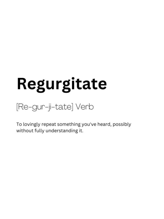 Regurgitate Dictionary Definition - Dictionary Art - Digital Art & AI ...
