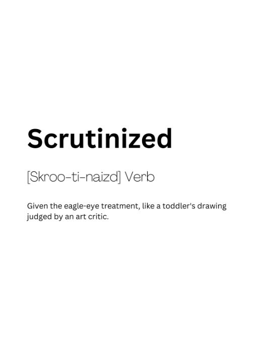 Scrutinized Dictionary Definition - Dictionary Art - Digital Art & AI ...