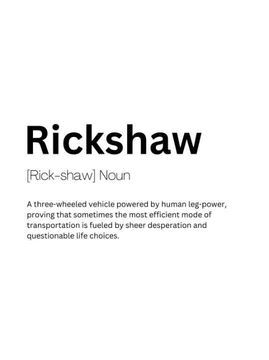 Rickshaw Dictionary Definition - Dictionary Art - Digital Art & AI ...