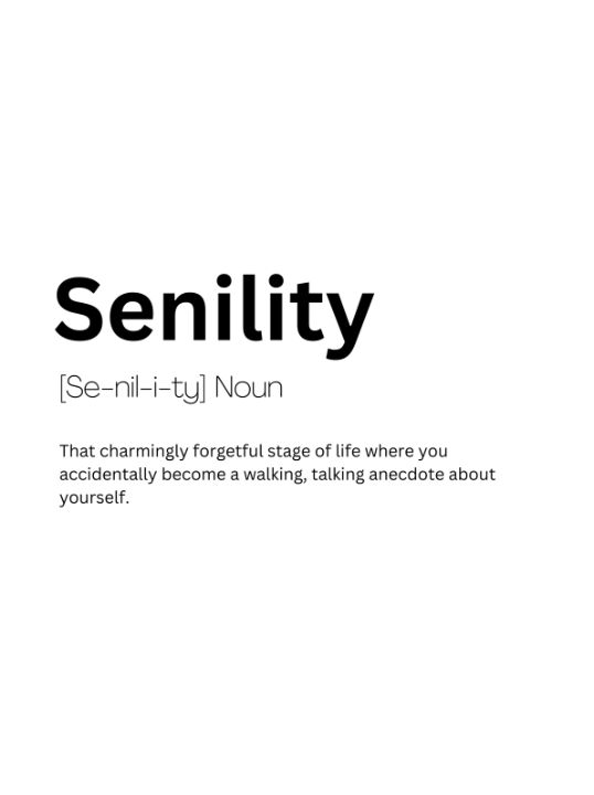 Senility Dictionary Definition - Dictionary Art - Digital Art & AI ...