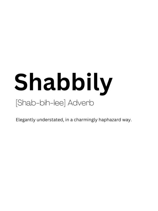 Shabbily Dictionary Definition - Dictionary Art - Digital Art & AI ...