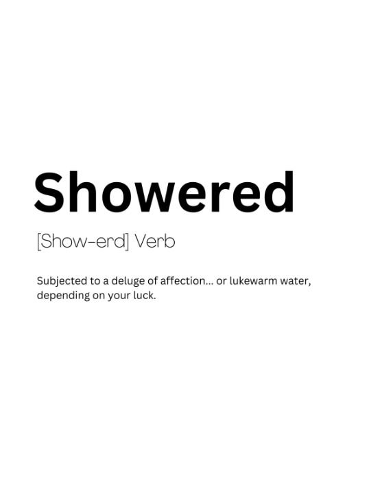 Showered Dictionary Definition - Dictionary Art - Digital Art & AI ...