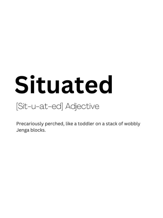 Situated Dictionary Definition - Dictionary Art - Digital Art & AI ...