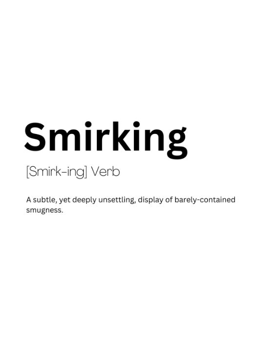Smirking Dictionary Definition - Dictionary Art - Digital Art & AI ...