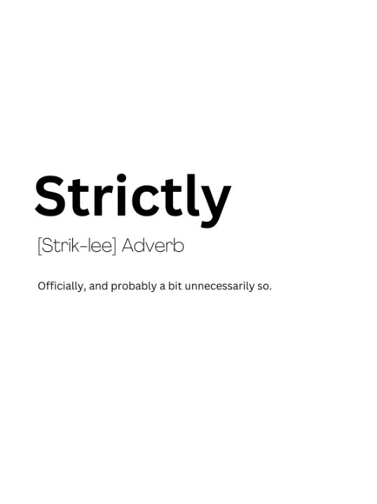 Strictly Dictionary Definition - Dictionary Art - Digital Art & AI ...