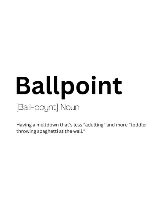 Ballpoint Dictionary Definition - Dictionary Art - Digital Art & AI ...