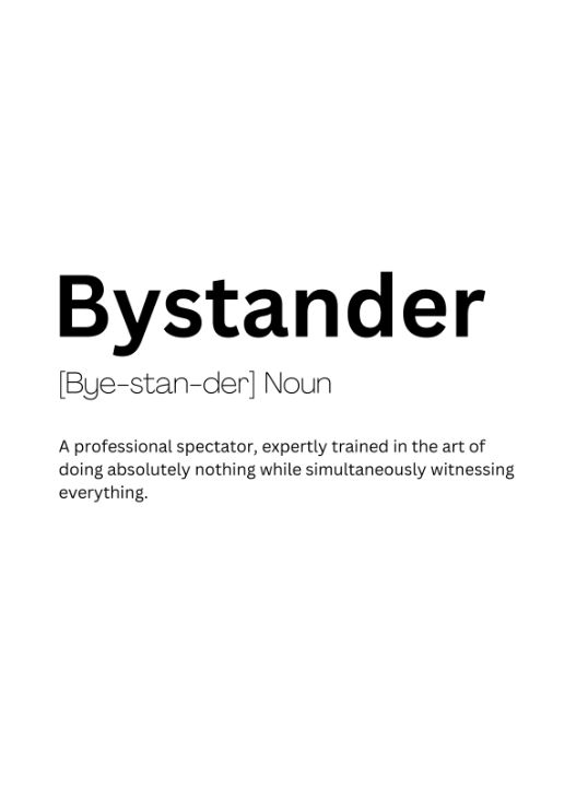 Bystander Dictionary Definition - Dictionary Art - Digital Art & AI ...