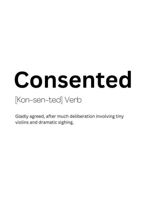 Consented Dictionary Definition - Dictionary Art - Digital Art & AI ...