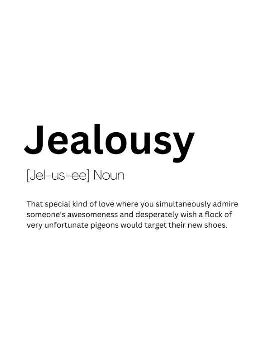 Jealousy Dictionary Definition - Dictionary Art - Digital Art & AI ...