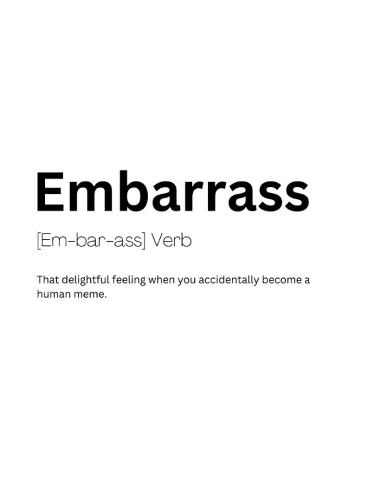 Embarrass Dictionary Definition - Dictionary Art - Digital Art & AI ...