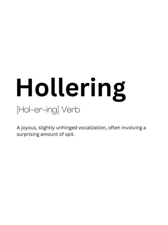 Hollering Dictionary Definition - Dictionary Art - Digital Art & AI ...