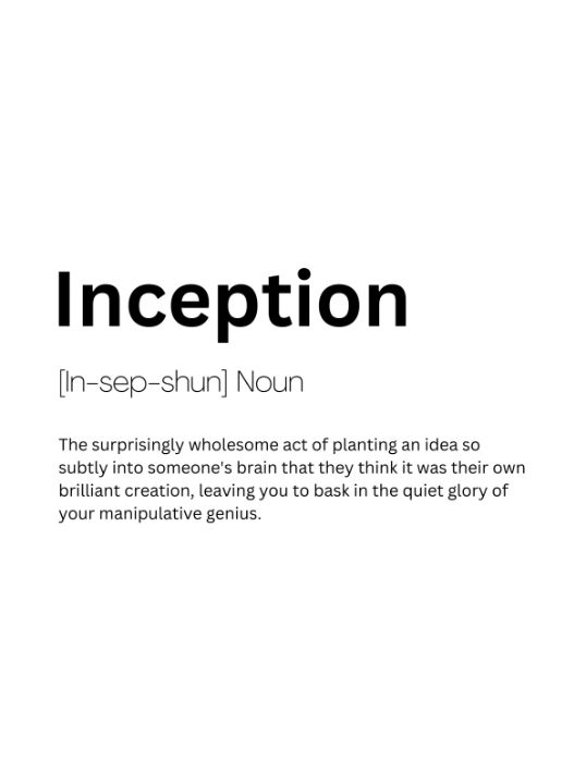 Inception Dictionary Definition - Dictionary Art - Digital Art & AI ...