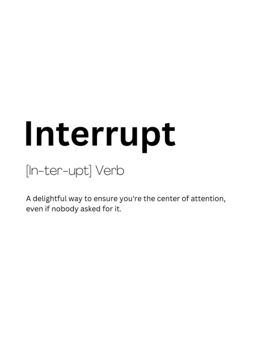 Interrupt Dictionary Definition - Dictionary Art - Digital Art & AI ...