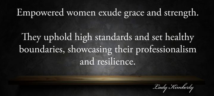 Empowered Women Exude Grace Strength - Author Lady Kimberly Art Gallery ...