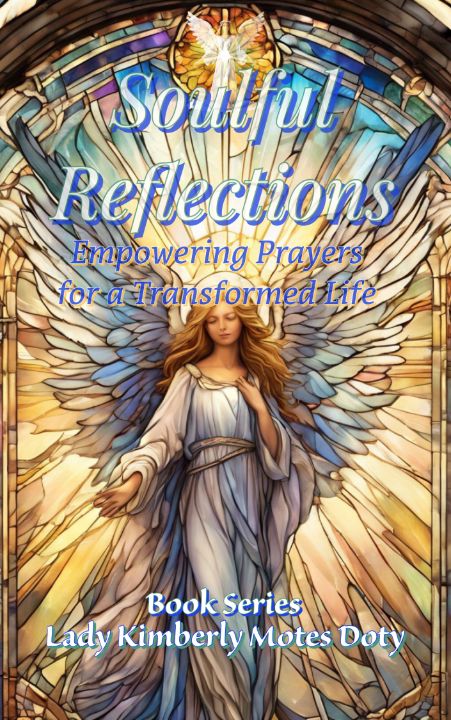 Soulful Reflections Book Seriers - Author Lady Kimberly Art Gallery ...