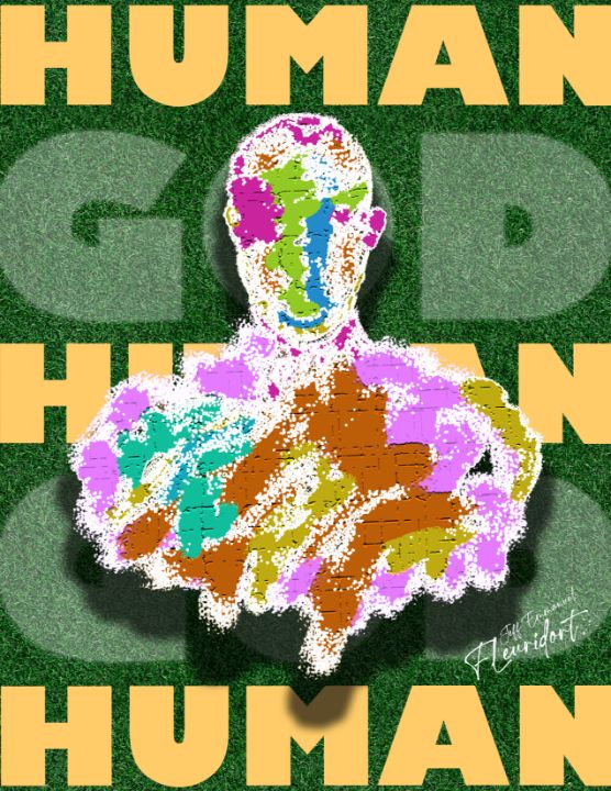 Human-God - Fleuridort's Art Shop - Digital Art & AI, Religion ...