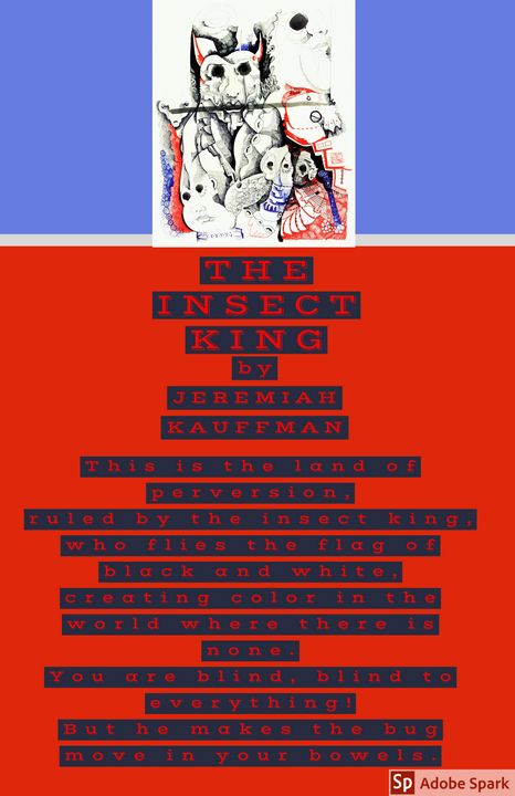 THE INSECT KING by JEREMIAH KAUFFMAN - TWO KAUFFMAN ARTISTS - Digital ...