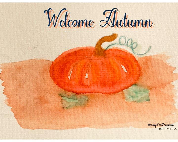 Welcome Autumn - MaryLeeParkerArt - Paintings & Prints, Still Life ...