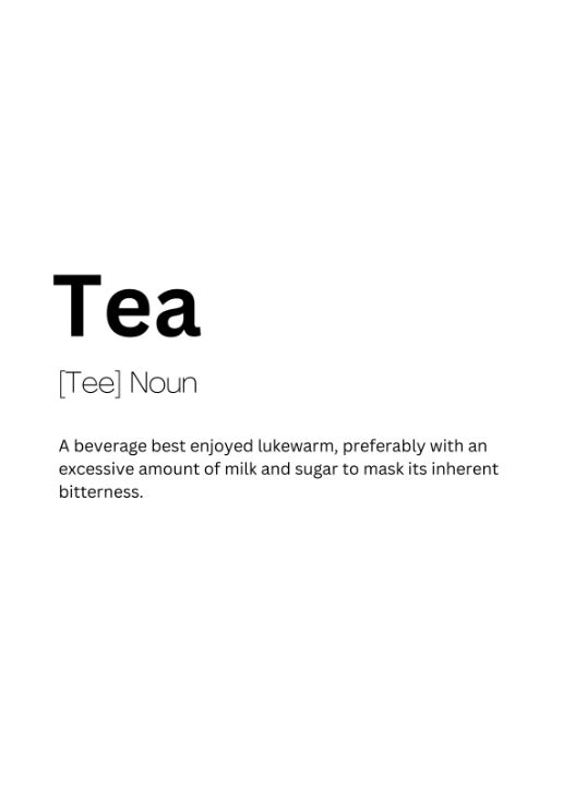 Tea Dictionary Definition - Kaigozen2 - Digital Art & AI, Humor ...