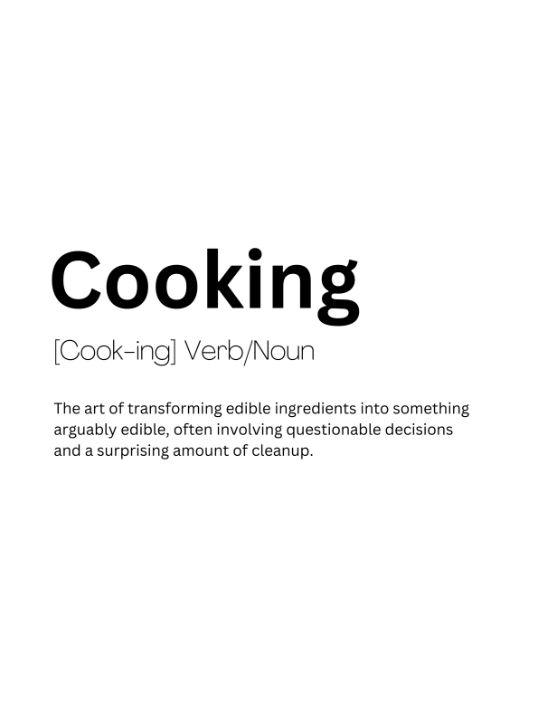 Cooking Dictionary Definition - Kaigozen2 - Digital Art & AI, Humor ...