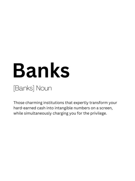 Banks Dictionary Definition - Kaigozen2 - Digital Art & AI, Humor ...