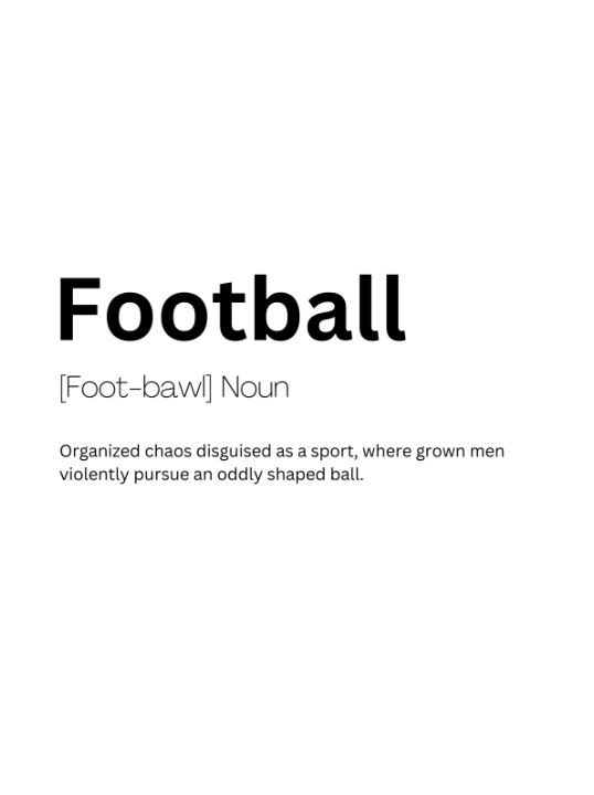 Football Dictionary Definition - Kaigozen2 - Digital Art & AI, Humor ...