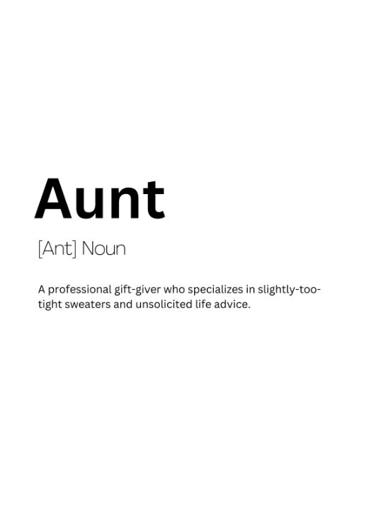 Aunt Dictionary Definition - Kaigozen2 - Digital Art & AI, Humor ...