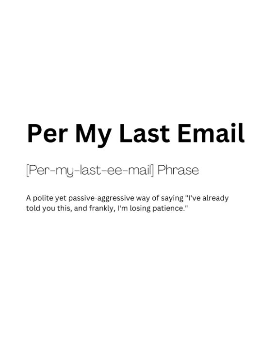 Per My Last Email Dictionary Definit - Kaigozen2 - Digital Art & AI ...