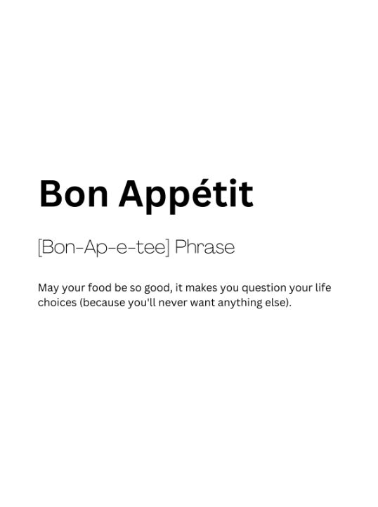 Bon Appétit Dictionary Definition - Kaigozen2 - Digital Art & AI, Humor ...