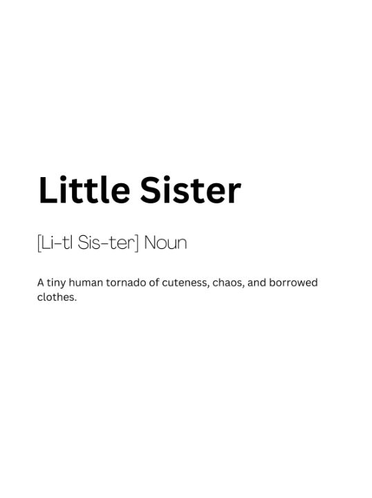 Little Sister Dictionary Definition - Kaigozen2 - Digital Art & AI ...