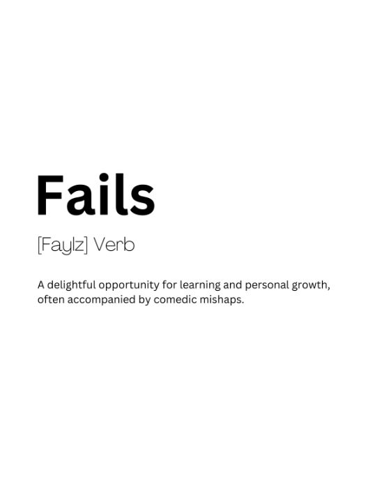 Fails Dictionary Definition - Kaigozen2 - Digital Art & AI, Humor ...