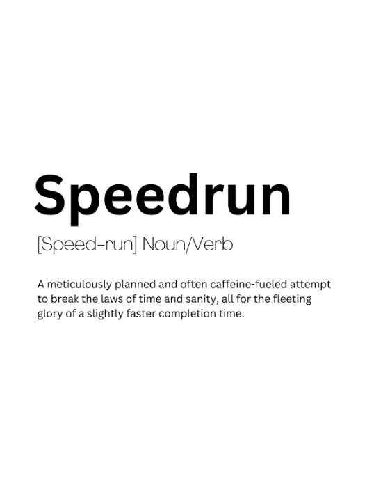 Speedrun Dictionary Definition - Kaigozen2 - Digital Art & AI, Humor ...