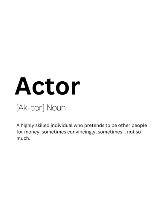 Actor Dictionary Definition - Kaigozen2 - Digital Art & AI, Humor ...