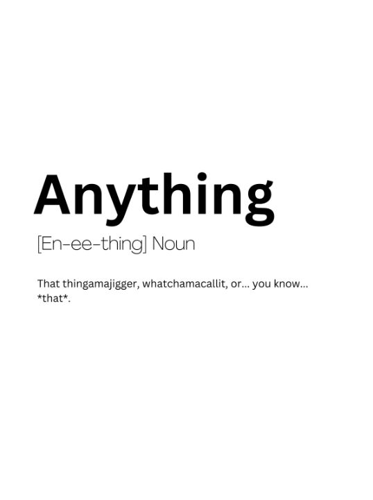 Anything Dictionary Definition - Kaigozen2 - Digital Art & AI, Humor ...