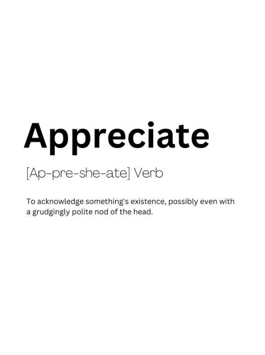 Appreciate Dictionary Definition - Kaigozen2 - Digital Art & AI, Humor ...
