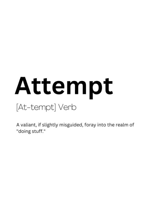Attempt Dictionary Definition - Kaigozen2 - Digital Art & AI, Humor ...