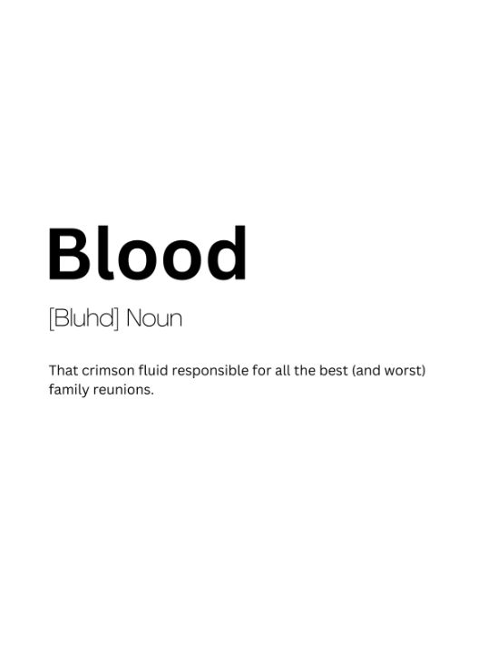 Blood Dictionary Definition - Kaigozen2 - Digital Art & AI, Humor ...