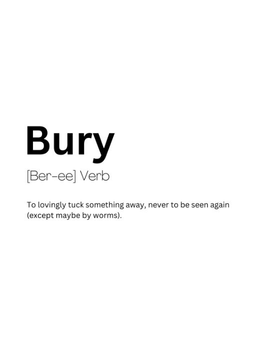 Bury Dictionary Definition - Kaigozen2 - Digital Art & AI, Humor ...