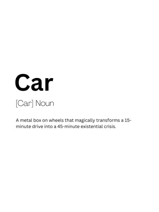 Car Dictionary Definition - Kaigozen2 - Digital Art & AI, Humor ...
