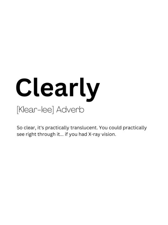 Clearly Dictionary Definition - Kaigozen2 - Digital Art & AI, Humor ...