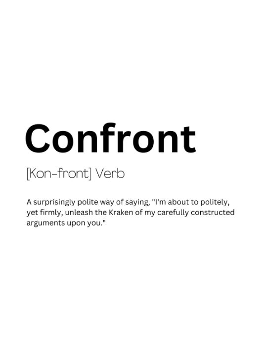 Confront Dictionary Definition - Kaigozen2 - Digital Art & AI, Humor ...