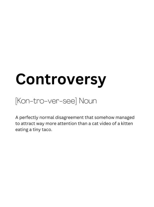 Controversy Dictionary Definition - Kaigozen2 - Digital Art & AI, Humor ...