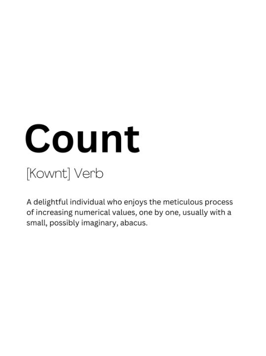 Count Dictionary Definition - Kaigozen2 - Digital Art & AI, Humor ...