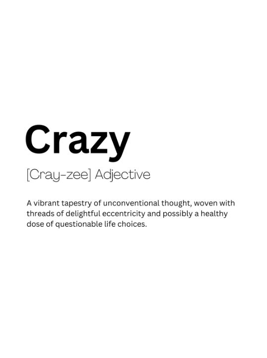 Crazy Dictionary Definition - Kaigozen2 - Digital Art & AI, Humor ...